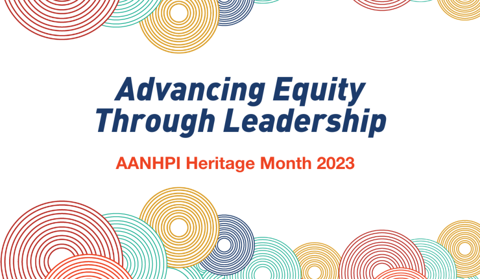 Honoring AANHPI Heritage Month (Part 2) | LEE
